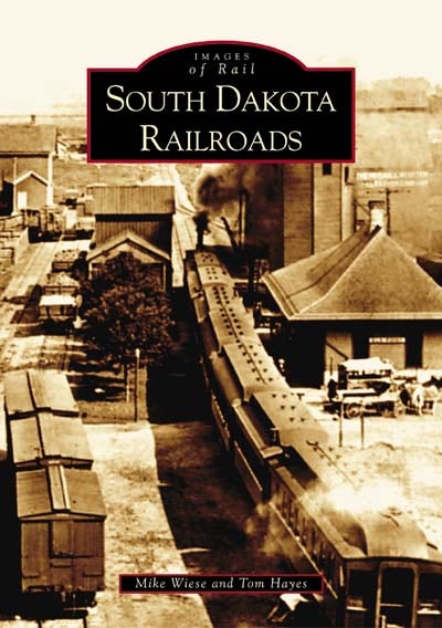 South Dakota History Books | Arcadia Publishing – Tagged "series:Images ...
