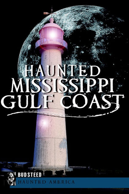 Mississippi History Books | Arcadia Publishing – Tagged "series:Haunted ...