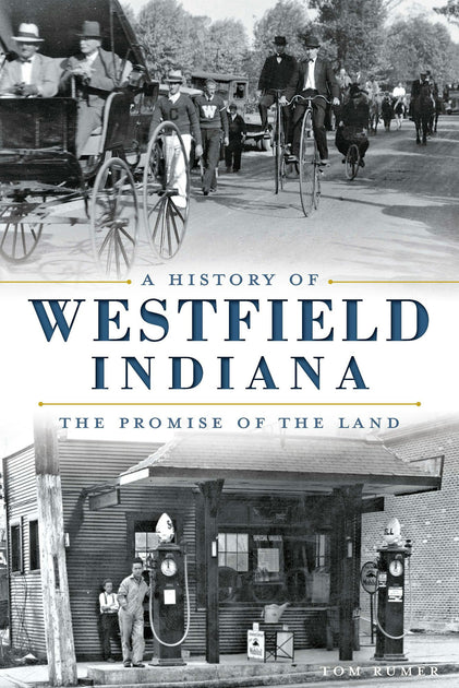 Indiana History Books | Arcadia Publishing – Tagged "series:Brief History"