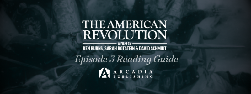 Ken Burns: American Revolution Ep. 3: Reading Guide – Tagged "series ...