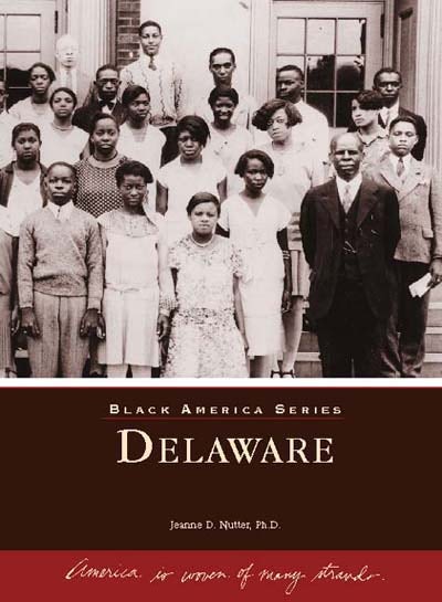 Delaware History Books | Arcadia Publishing – Tagged "series:Black ...