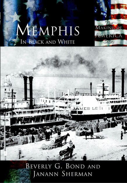 Making of America Book Series – Tagged "state:Tennessee"– Arcadia ...