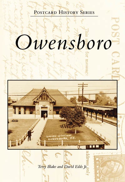 Owensboro, Kentucky: H. David Edds Jr.: 9780738544274: Postcard History ...