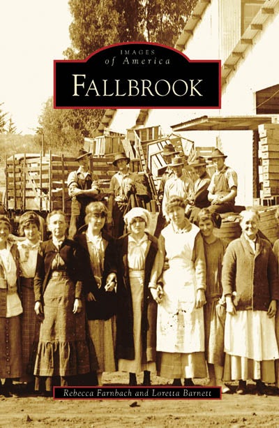 Fallbrook, California: Rebecca Farnbach: 9780738547473: Images of ...