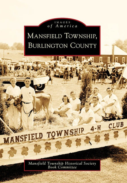 Mansfield Township, Burlington County, New Jersey: Mansfield Township ...