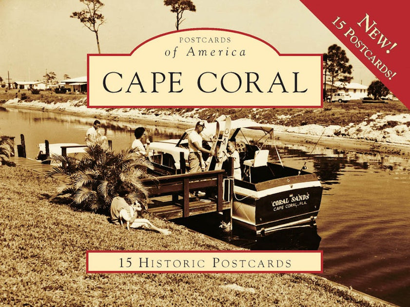 Cape Coral, Florida: Chris Wadsworth: 9780738566160: Postcards of ...