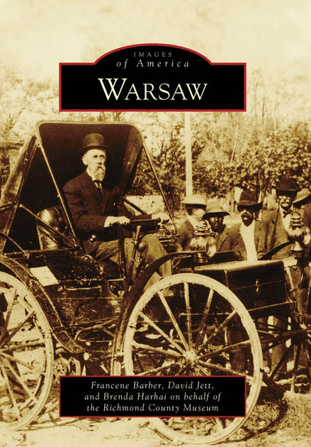 Warsaw, Virginia: Francene Barber: 9780738567761: Images of America ...