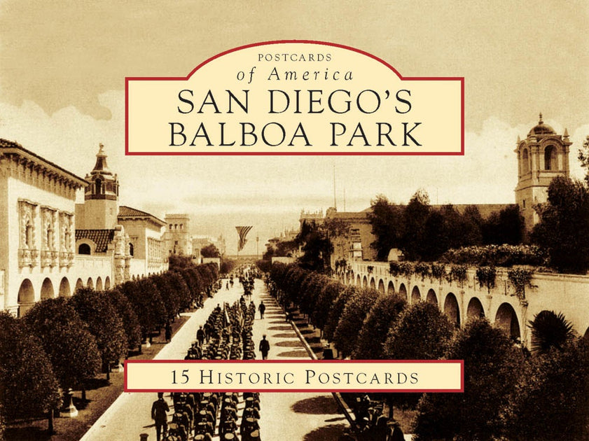 San Diego's Balboa Park, California: David Marshall: 9780738569581 ...