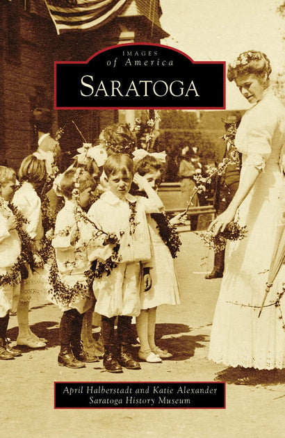 Saratoga, California: April Halberstadt: 9780738569635: Images of ...