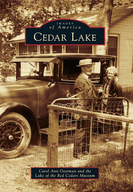 Cedar Lake, Indiana: Carol Ann Oostman: 9780738582634: Images of ...