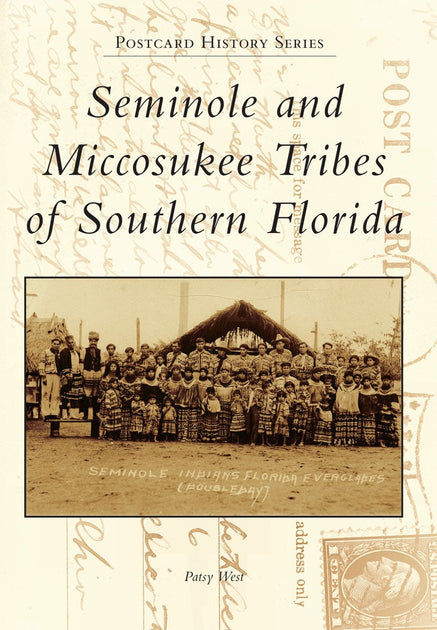 Seminole and Miccosukee Tribes of Southern Florida, Florida: Patsy West ...