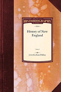 History of New England: John Palfrey: 9781429023085: Paperback ...