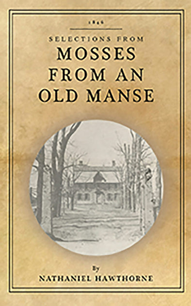 Mosses from an Old Manse: Nathaniel Hawthorne: 9781429093088: Applewood Books: Paperback ...