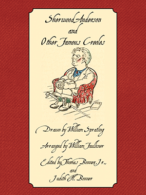 Sherwood Anderson and Other Famous Creoles, Louisiana: William ...