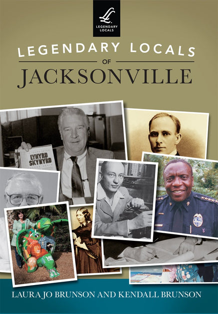 Florida History Books | Arcadia Publishing – Tagged "series:Legendary ...