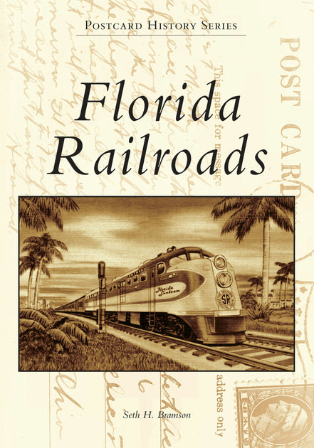 Florida History Books | Arcadia Publishing – Tagged "bisac ...