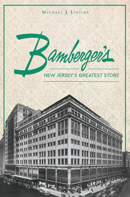 New Jersey History Books | Arcadia Publishing – Tagged "bisac: BUSINESS ...