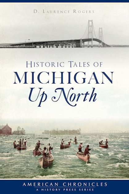 Michigan History Books | Arcadia Publishing – Tagged "bisac: SOCIAL ...