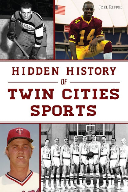 Minnesota History Books | Arcadia Publishing – Tagged "bisac: SPORTS ...