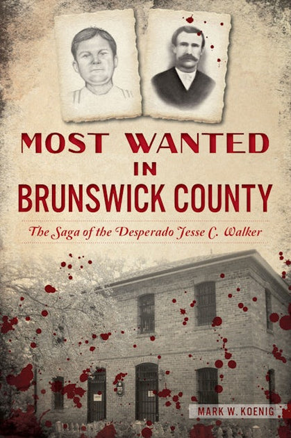 Most Wanted in Brunswick County, North Carolina: Mark W. Koenig ...