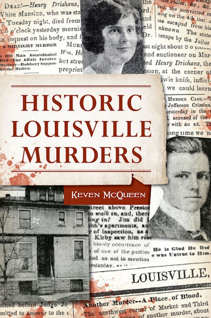 The History Press – Tagged "state:Kentucky"– Arcadia Publishing