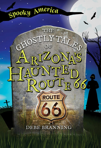 Spooky America Book Series – Tagged "state:Arizona"– Arcadia Publishing