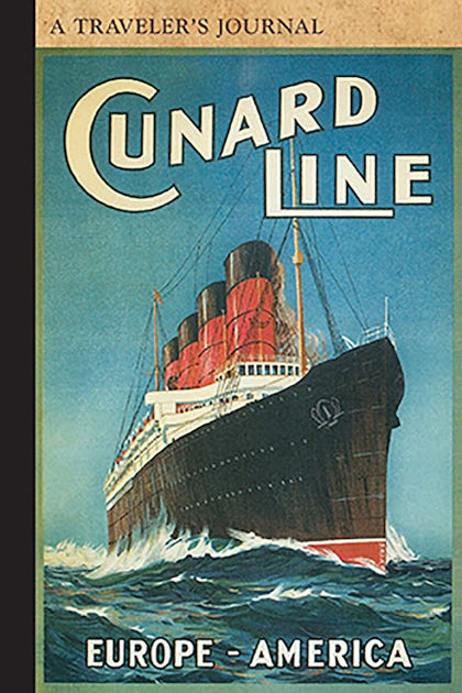 Cunard Line, Europe-America: A Traveler's Journal: Applewood Books ...