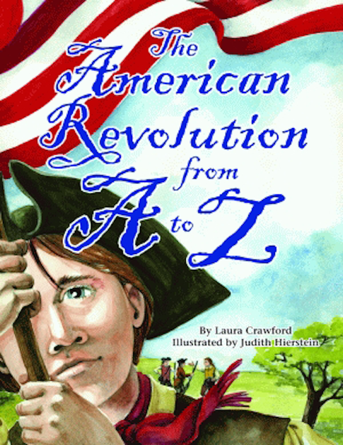 The American Revolution from A to Z – Arcadia Publishing