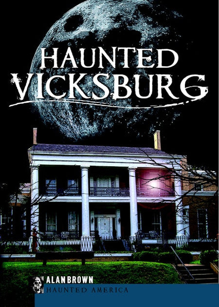 Haunted America Series – Tagged "state:Mississippi"– Arcadia Publishing