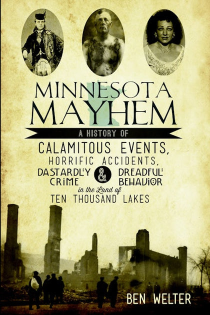 Minnesota History Books | Arcadia Publishing – Tagged "series:True Crime"