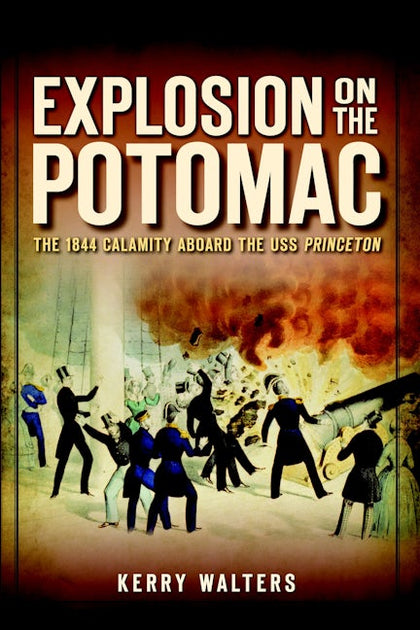 Explosion on the Potomac, District of Columbia: Kerry Walters ...