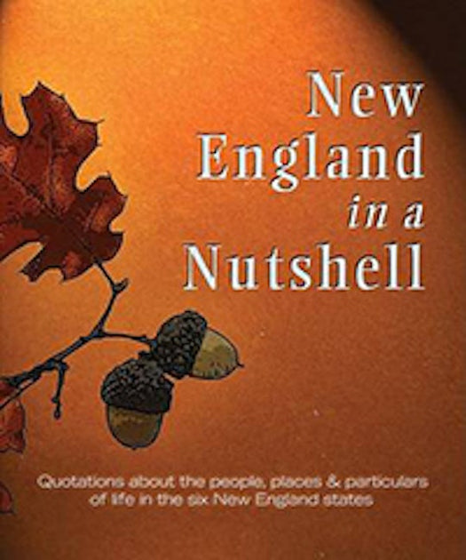 New England in a Nutshell: Commonwealth Editions: 9781933212371 ...