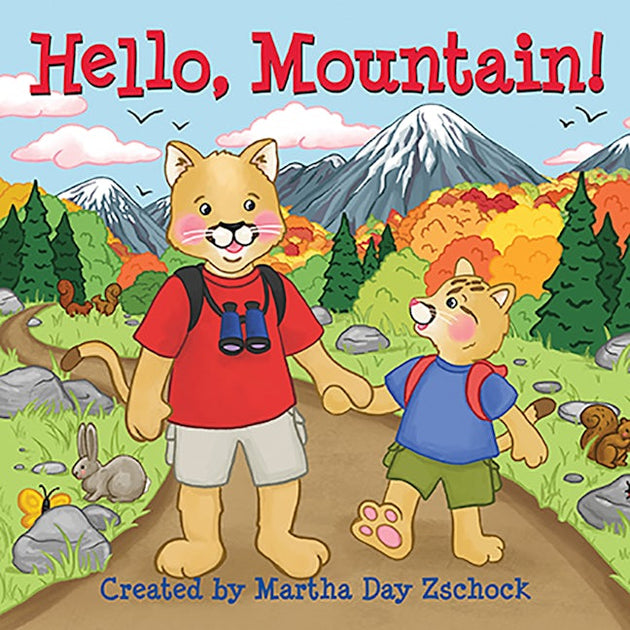Hello, Mountain!: Martha Day Zschock: 9781938700798: Hello: Board book ...