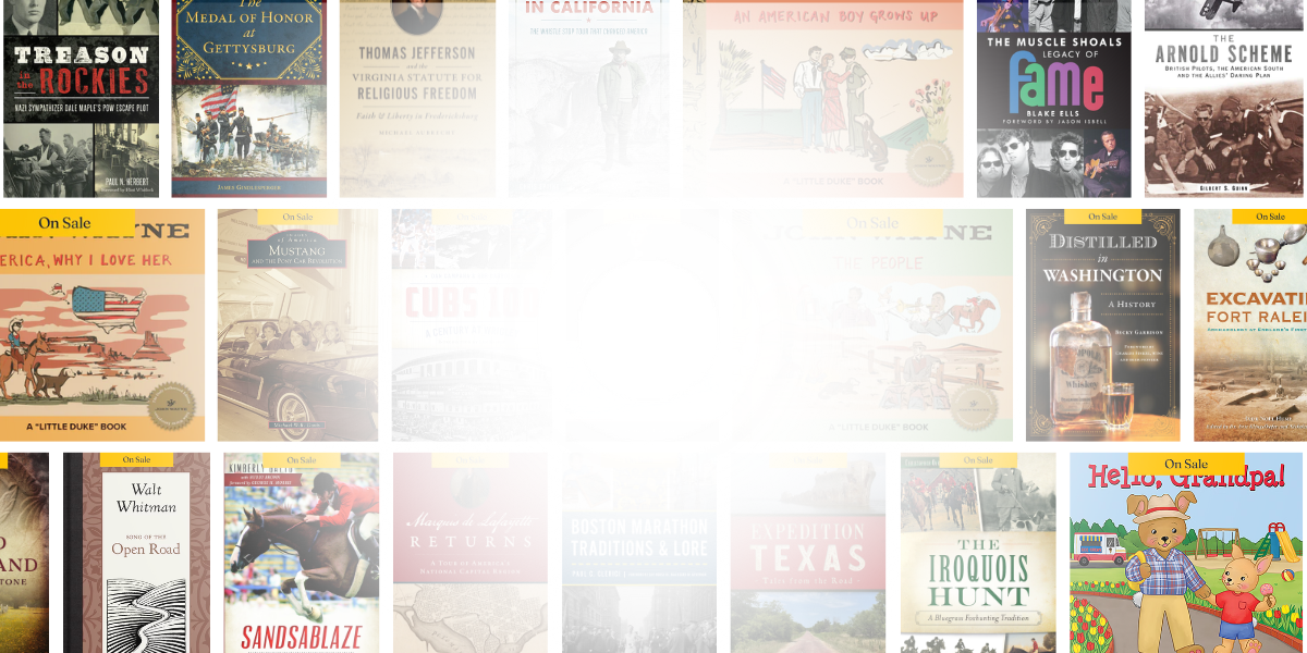 Arcadia Publishing | Local and Regional History Books